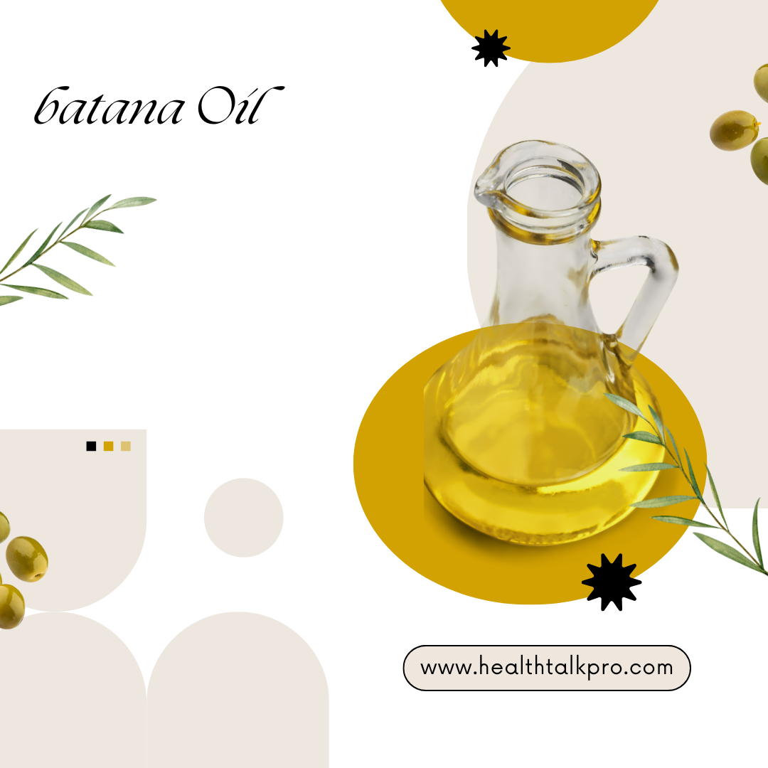 Top 10 Benefits of Batana Oil for Hair and Skin - Healthtalkpro